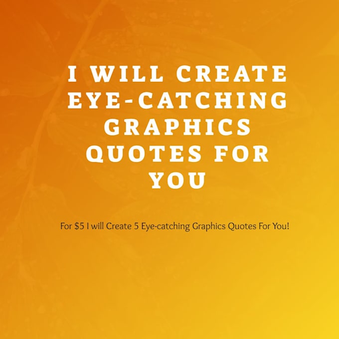 Create eye catching beautiful graphics quotes for you by Sujo12 | Fiverr
