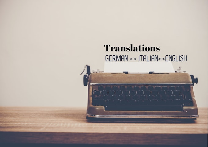 Translate german or english to italian or vice versa by Fabrikofideas ...
