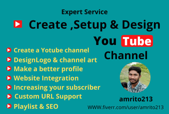 Create, setup and design professional full youtube channel by Amrito213 ...