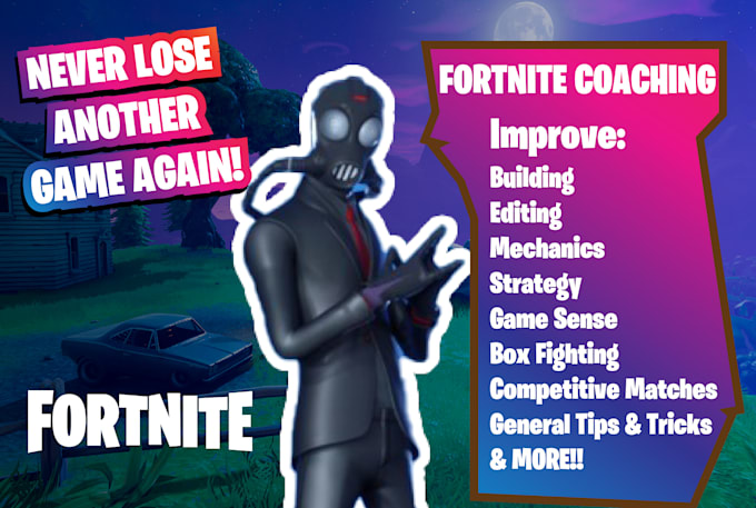 Be your personal fortnite coach and improve your skills by Brady133 ...