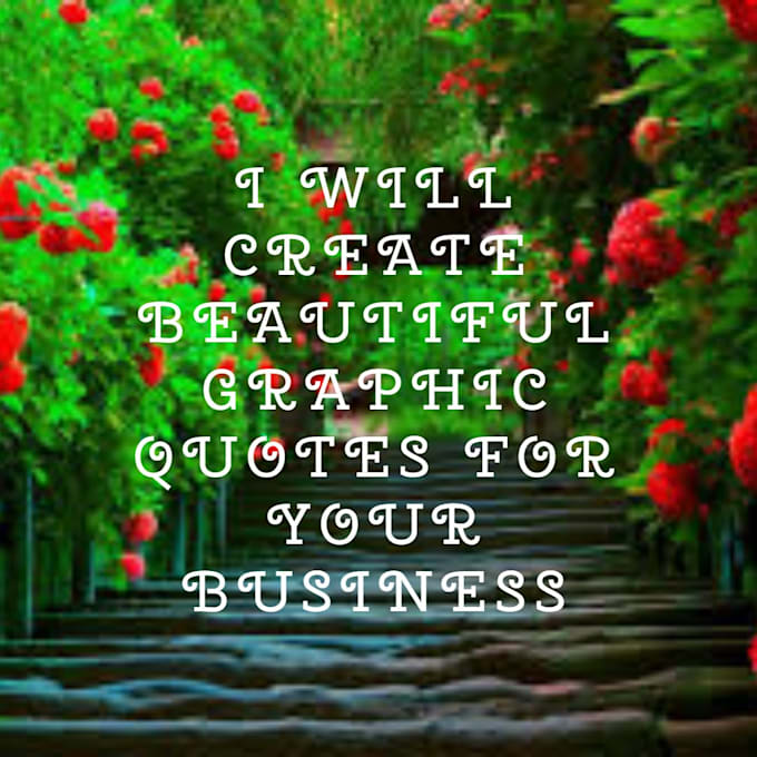 Create beautiful graphics quotes for your business by Cathelyngacu | Fiverr