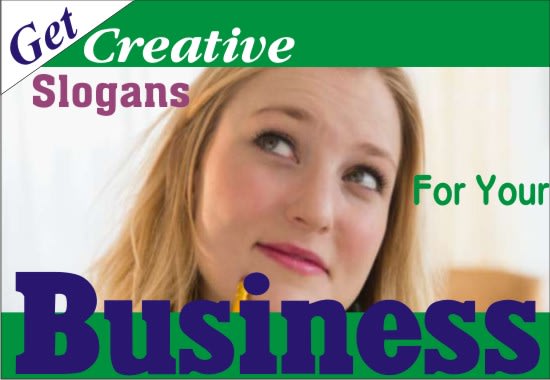 Create very unique and creative slogans or taglines perfect for your ...