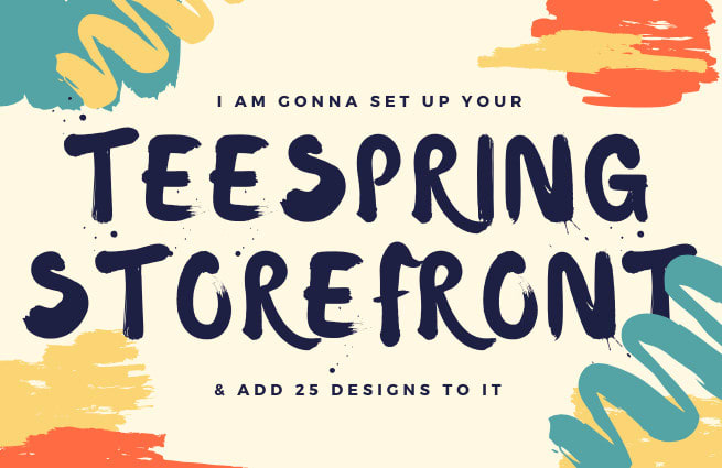 Set up your teespring store with profitable designs in it by Ahmedmunna ...