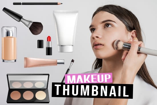 Design 2 makeup youtube thumbnail in 6 hours premium custom by ...