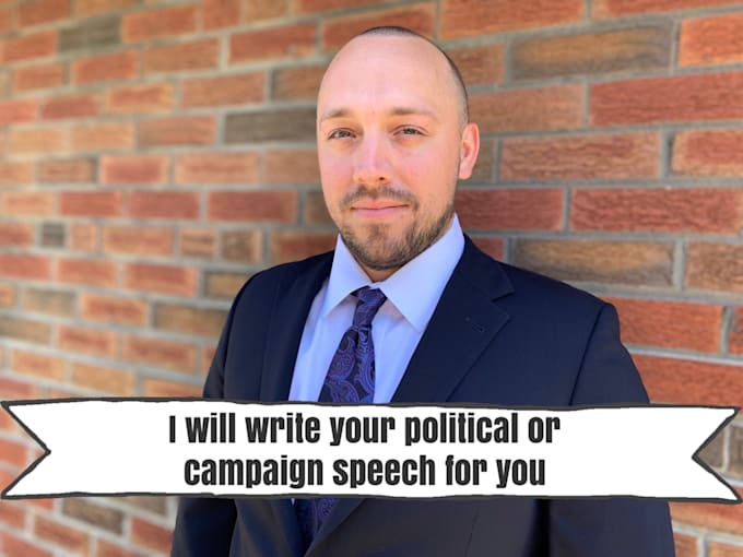 Write your political or campaign speech by Caletompkins | Fiverr