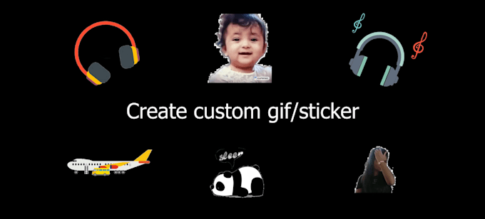 Create custom gif or sticker by Ruchit1409 | Fiverr