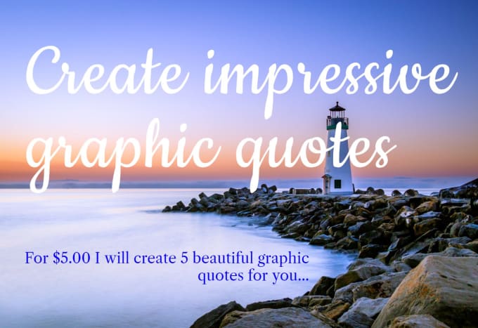 Create beautiful graphic quotes by Jungruta | Fiverr