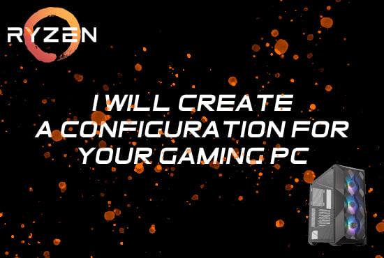 Create a configuration for your gaming pc by Chymeragraphics | Fiverr