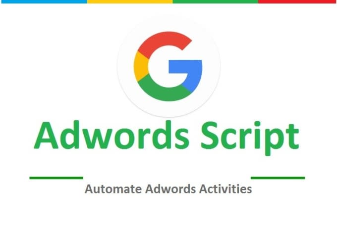 Write a google ads scripts for you to automate your process by Muhammadzumair | Fiverr