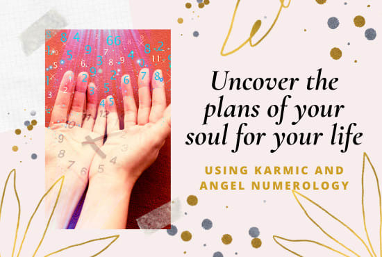 Create your personalized karmic and angel numerologic map by Soulfulwellness | Fiverr