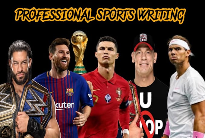 Write unique wwe, ufc and football articles for you by Fhchaudh | Fiverr