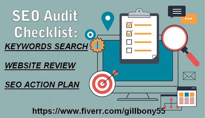 Audit your website and provide a complete seo action plan by Gillbony55 ...