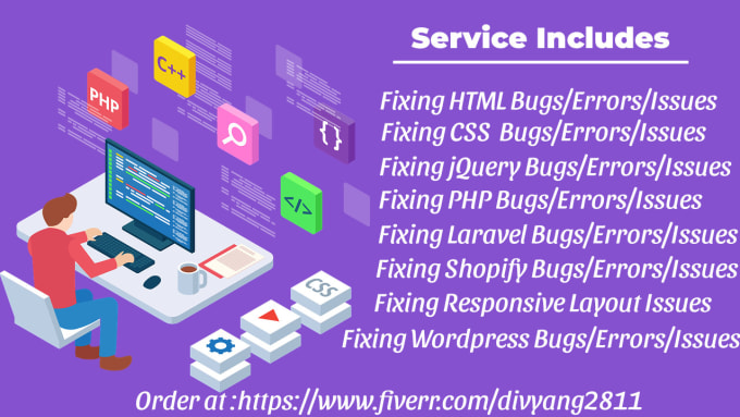 Fix html , css , bootstrap, js, php, laravel, ci, wordpress ,shopify ... Fix html , css , bootstrap, js, php, laravel, ci, wordpress ,shopify ...