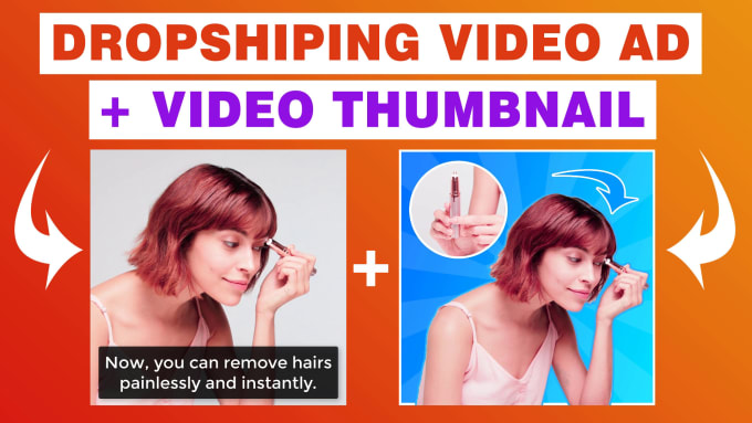 Create dropshipping video ad and thumbnail by Hardikmeckwan | Fiverr