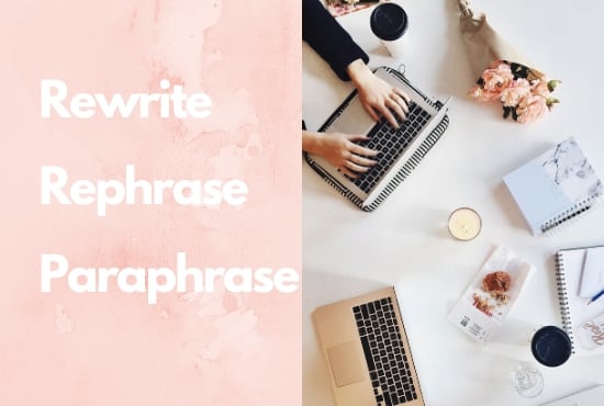 Rephrase,paraphrase and proofread your articles by Ambreenqaiser19 | Fiverr