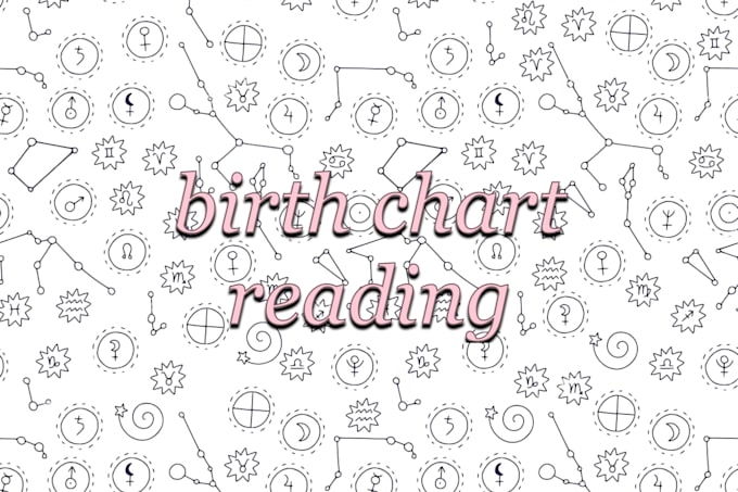 Give you a personalized astrology birth chart reading by Astro_m_ | Fiverr