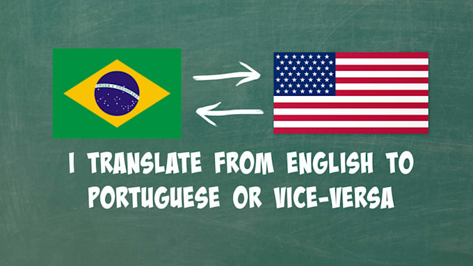 Translate from english to brazilian portuguese and vice versa by ...