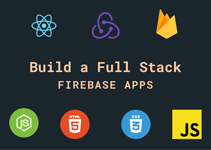 Make full stack firebase projects by Raviraj137 | Fiverr