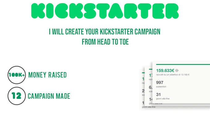Create a perfect kickstarter campaign for you by Giuliodoninelli | Fiverr
