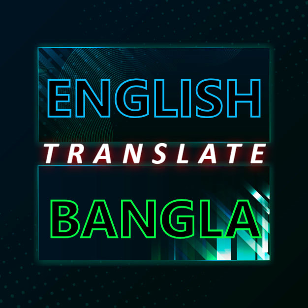 Translate English To Bengali And Bengali To English Accurately By Eyajamuehaque Fiverr translate-english-to-bengali-and-bengali-to-english-accurately-by-eyajamuehaque-fiverr
