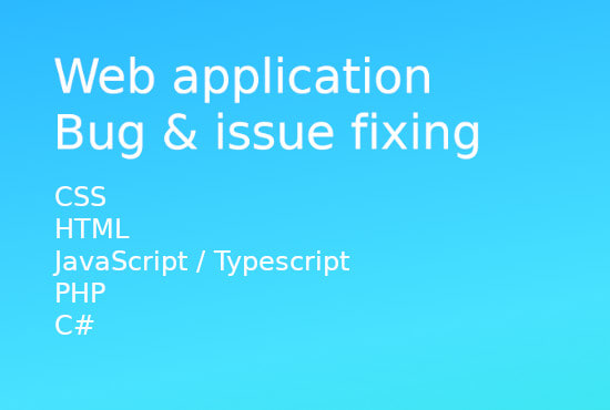 Track and fix bugs in your web application by Freshfish80 | Fiverr