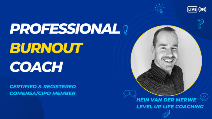 Be your burnout coach by Level_up_coach | Fiverr