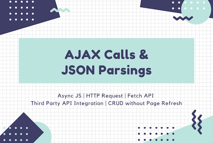 Do ajax calls, json parsings and api integration by Sourav_malo | Fiverr