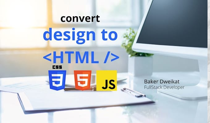 Convert a single design page into a html and css web page by Baker ...