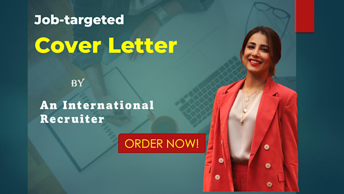 Create a job targeted cover letter that makes you standout by ...