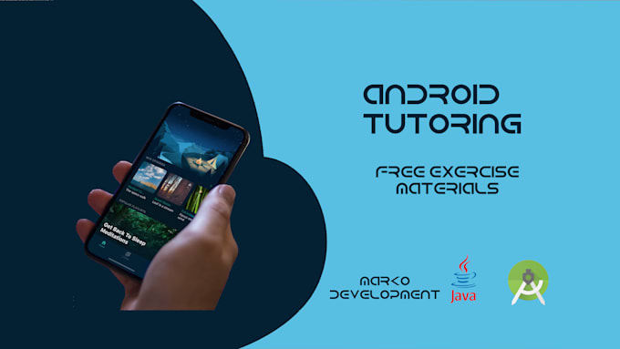 Teach you android studio for app development and java coding by ...