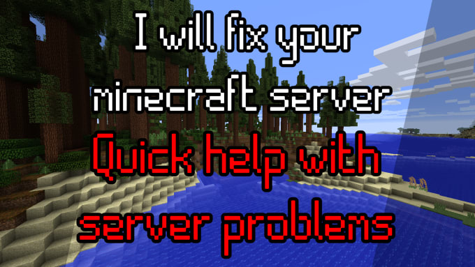 Fix your minecraft server crashes, bugs and errors by Xomaminecraft ... Fix your minecraft server crashes, bugs and errors by Xomaminecraft ...