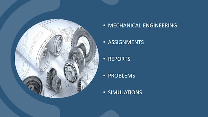 Help you in mechanical engineering problems, research, and write ...