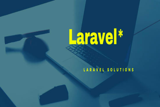 Develop your laravel api and laravel application bug fixing by ... Develop your laravel api and laravel application bug fixing by ...