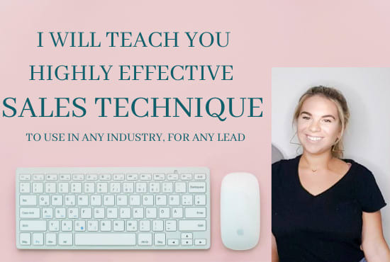 Teach you highly effective sales techniques by Jacquelineds | Fiverr Teach you highly effective sales techniques by Jacquelineds | Fiverr