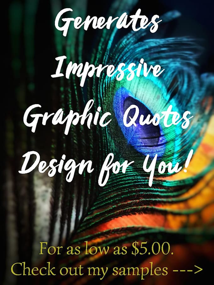 Generate attractive graphic quotes for you by Krissette | Fiverr