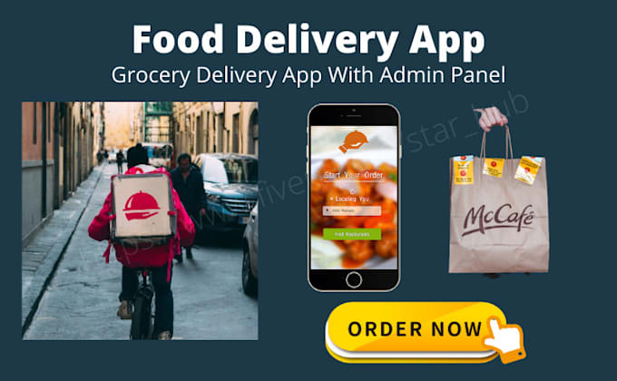 Build food delivery app grocery delivery app with admin panel by Star ...