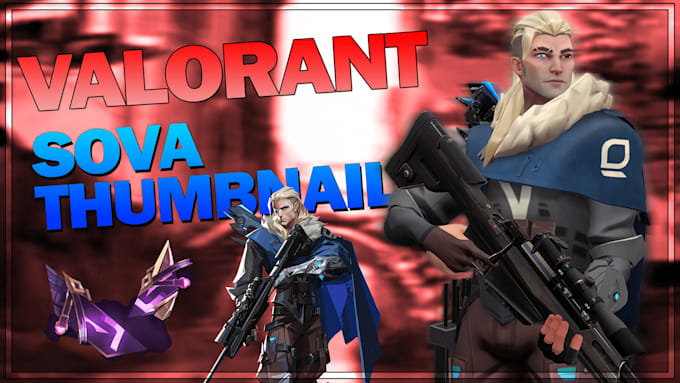 Design cool valorant thumbnail by Last_point | Fiverr