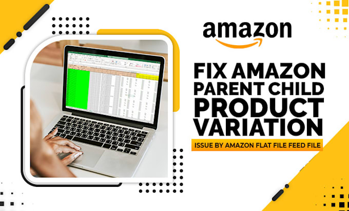 Create or fix parent child or amazon listing variation via flat file by ...