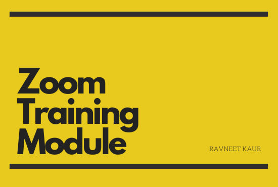 Design a comprehensive zoom training document by Ravneette | Fiverr