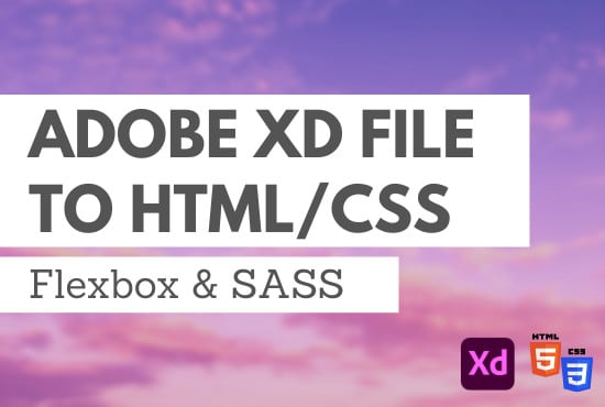 Convert your adobe xd file into html and css by Abbycolina | Fiverr