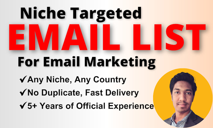 Provide verified niche targeted email list for email marketing by Mostafamubin | Fiverr
