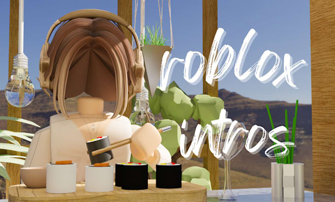 Make you a roblox intro by Kristenak | Fiverr