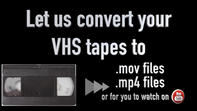 Convert your vhs tapes to digital media by Aideypugh | Fiverr