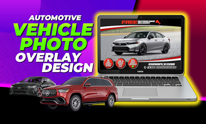Design custom car dealership vehicle photo overlays by Fsilva1975 | Fiverr