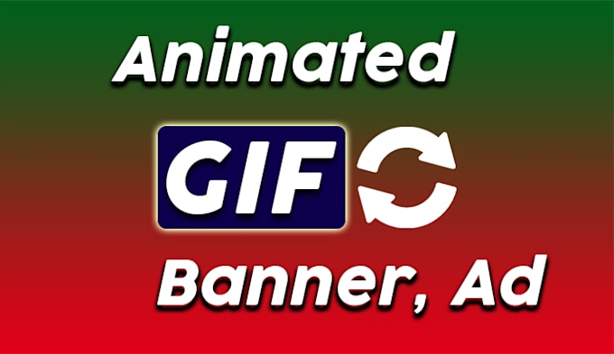Do animated gif banner ad, gif animation by Allinone_sell | Fiverr