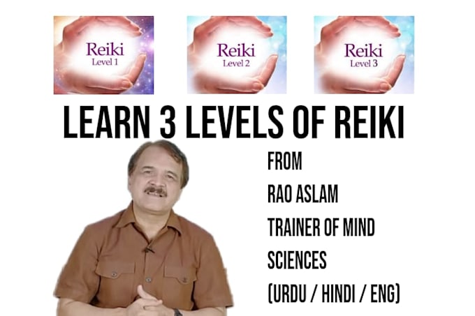 Teach reiki healing 3 levels by Rao_aslam64 | Fiverr