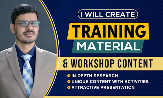 Create training material and workshop content by Ghulammujtaba5 | Fiverr
