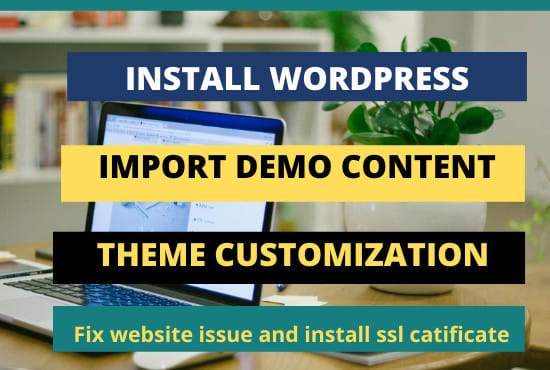 Install wordpress ,setup and do customization in 1 hour by ...