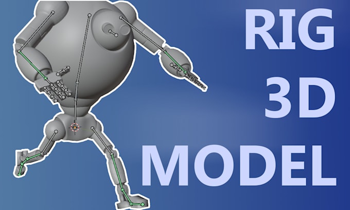 Rig your blender 3d model by Momolarafal | Fiverr