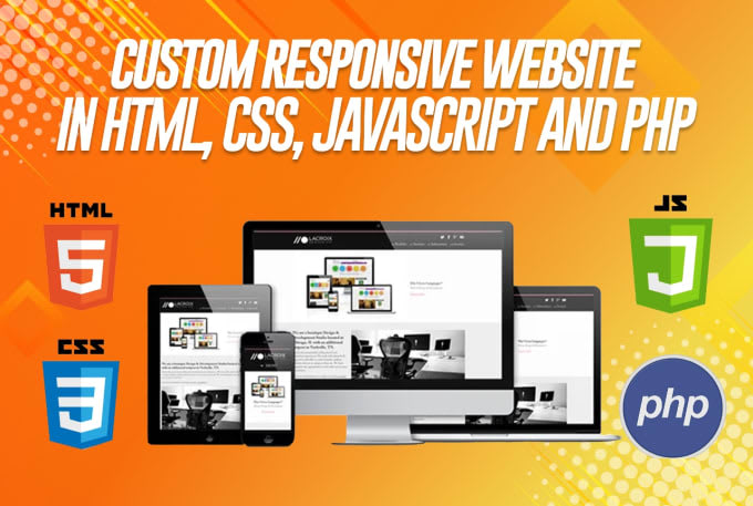 Design develop a custom responsive website in html, css, javascript ...